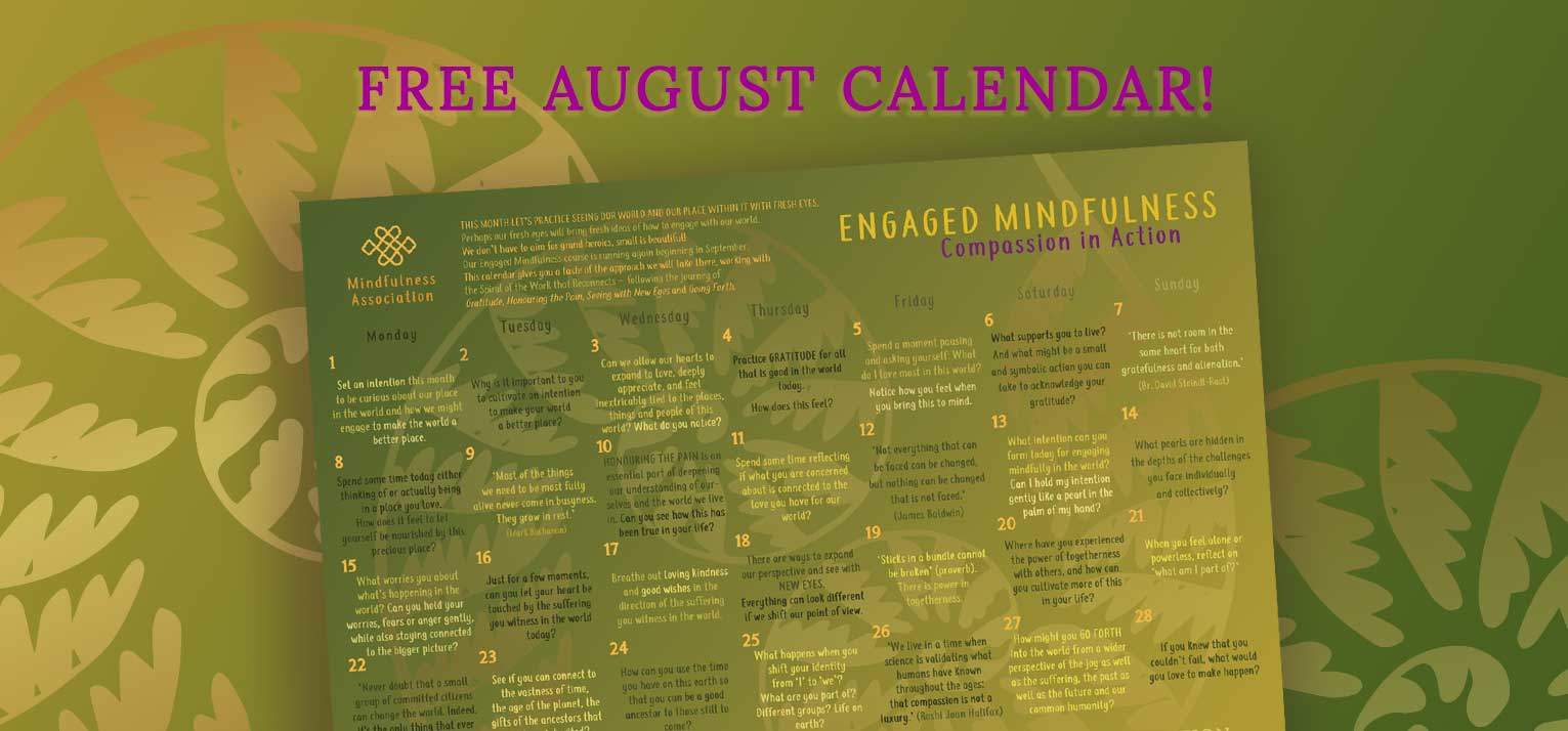 August 2022 Mindfulness Calendar - Latest News - Mindfulness Association